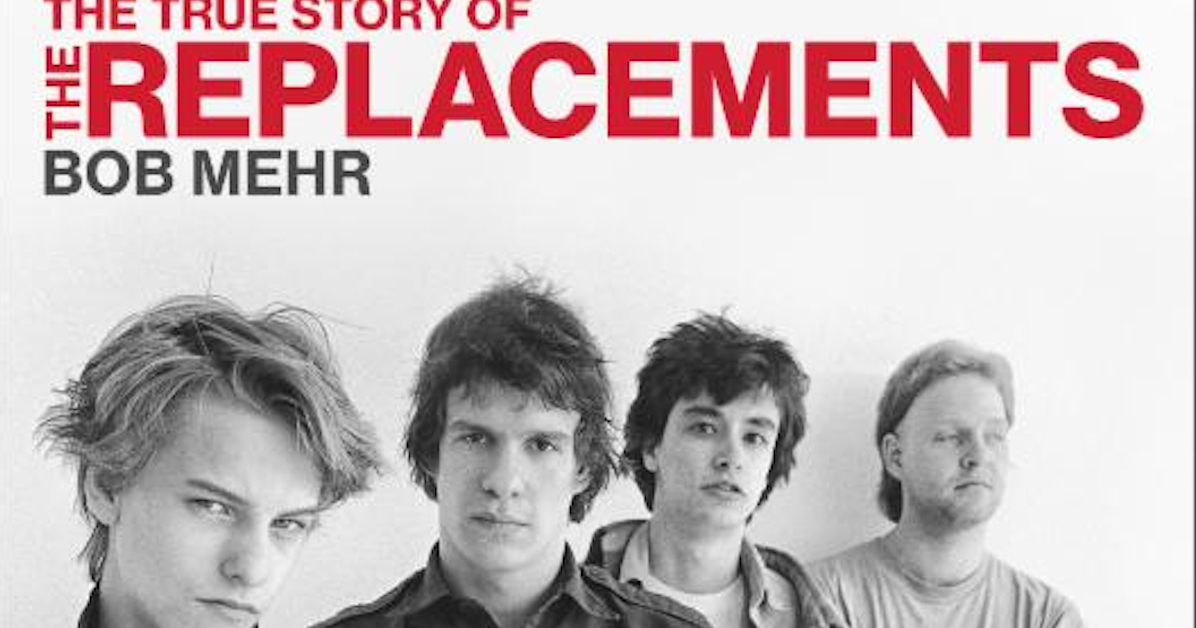 Replacements Bio Gets Unique Musical Book Tour | Best Classic Bands