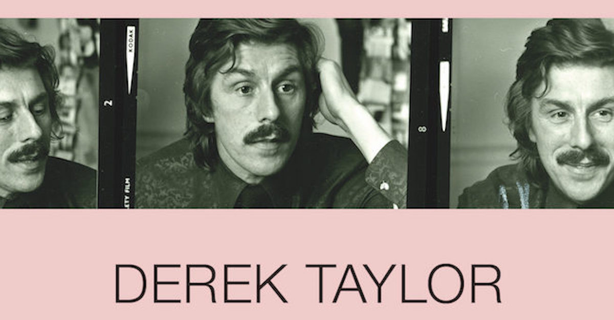Beatles Publicist Derek Taylor: Memoir Reissue | Best Classic Bands