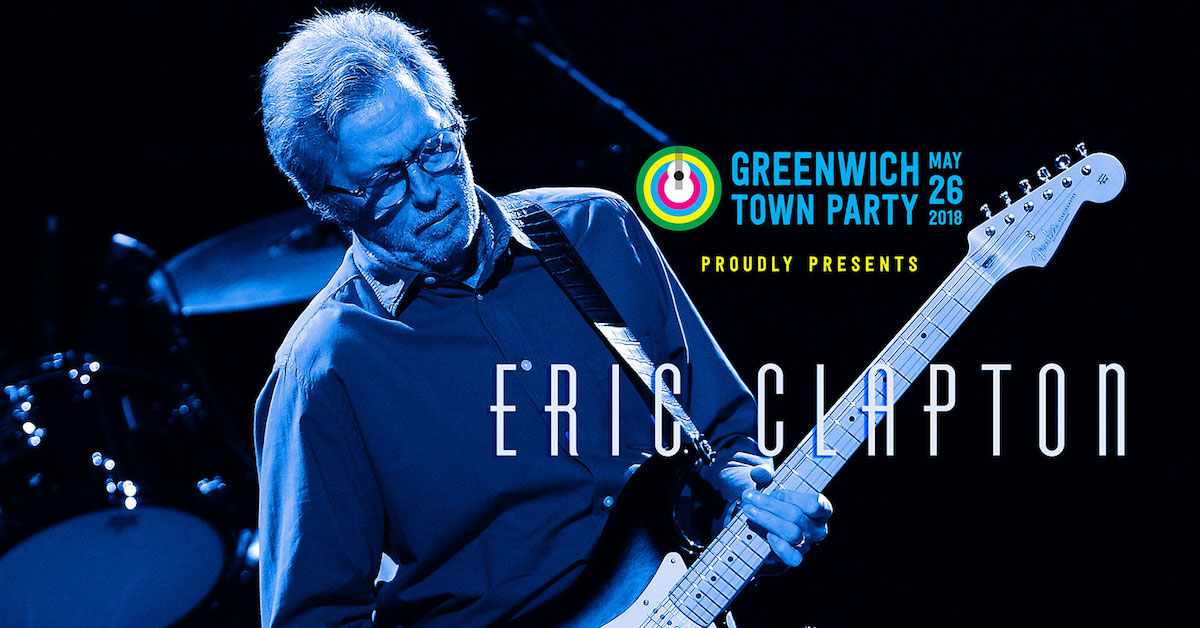 Eric Clapton to Headline Greenwich (CT) Town Party | Best Classic Bands
