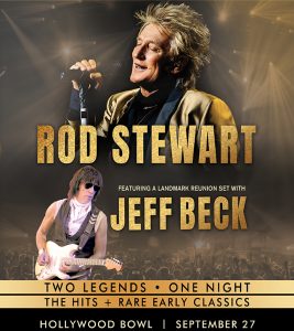 Sept. 27, 2019: Rod Stewart, Jeff Beck Concert Reunion - Best Classic Bands