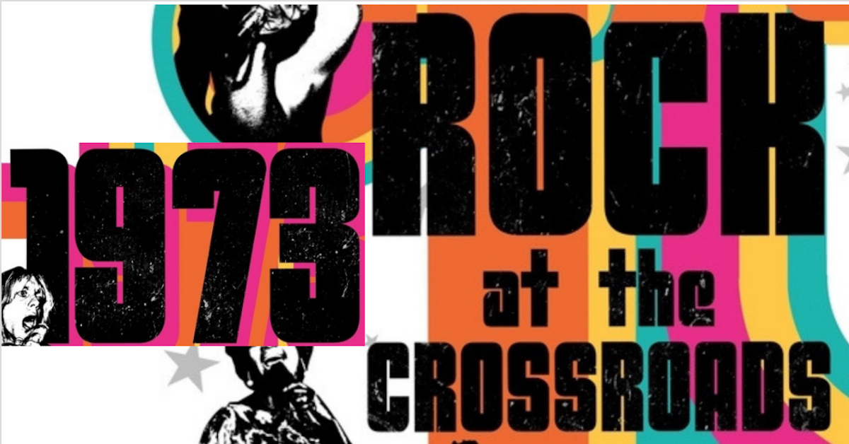 ‘1973: Rock at the Crossroads’ Looks at a Defining Year in Music | Best ...