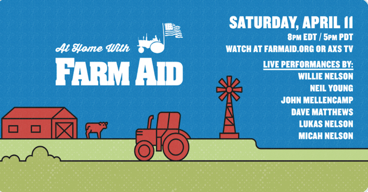 Farm Aid to Air Live 'At Home' Concert on AXS TV - Best Classic Bands