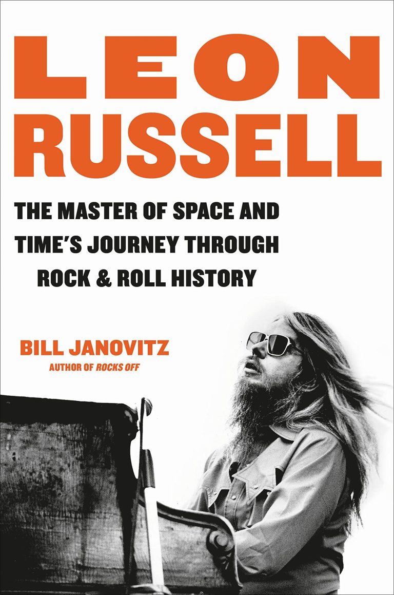 Leon Russell Biography, ‘Journey Through Rock & Roll History,’ Arrives ...