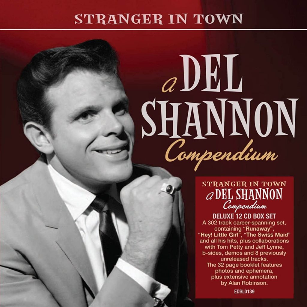 Del Shannon Gets Deluxe Box Set, ‘Stranger in Town’ | Best Classic Bands