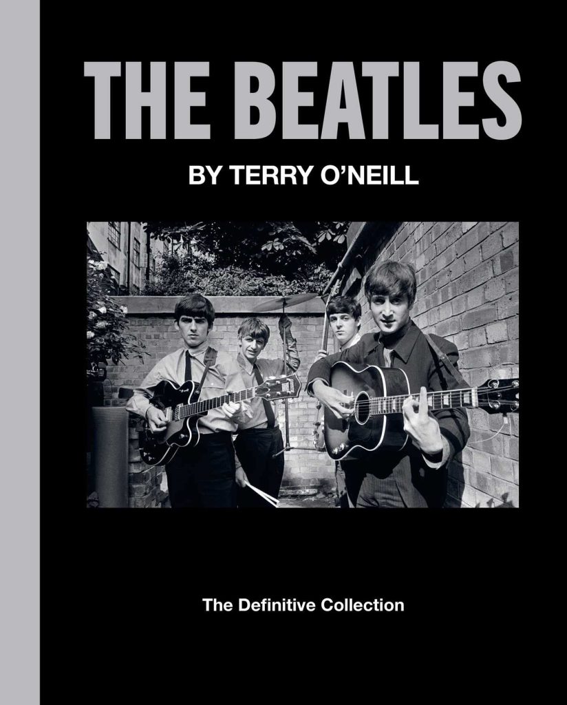 ‘The Beatles by Terry O’Neill’ Photo Book Arrives | Best Classic Bands