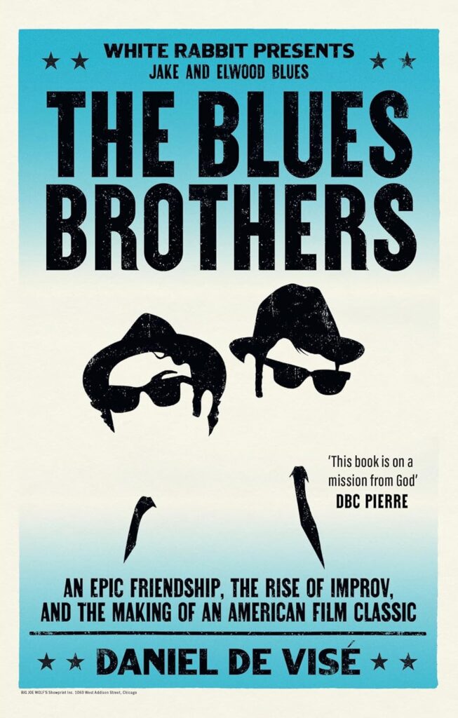 New Blues Brothers Book: 'Making of an American Film Classic' - Best ...