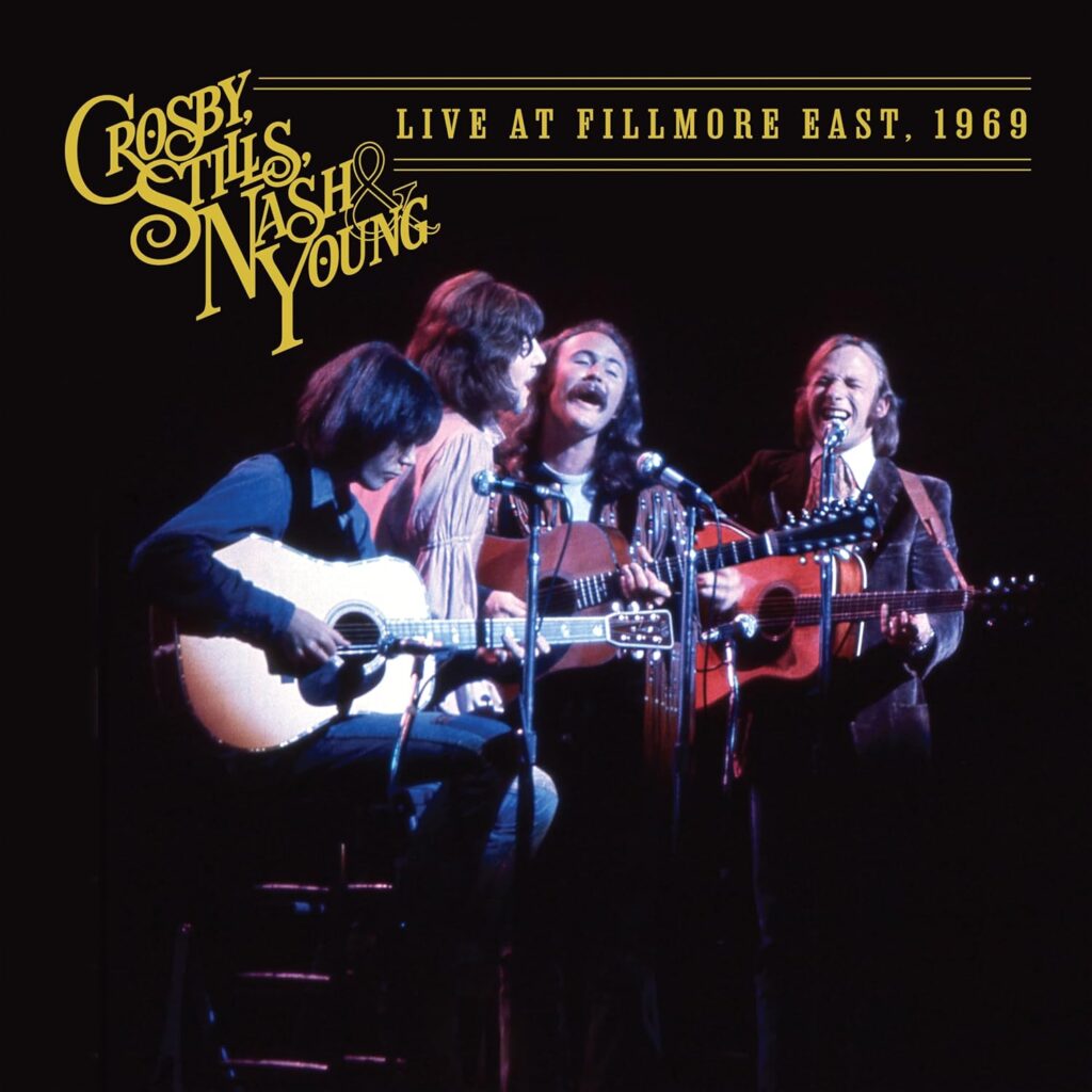 CSNY Make Magic on ‘Live at Fillmore East, 1969’ | Best Classic Bands