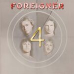Urgent: Foreigner Releases Deluxe Edition of '4' - Best Classic Bands