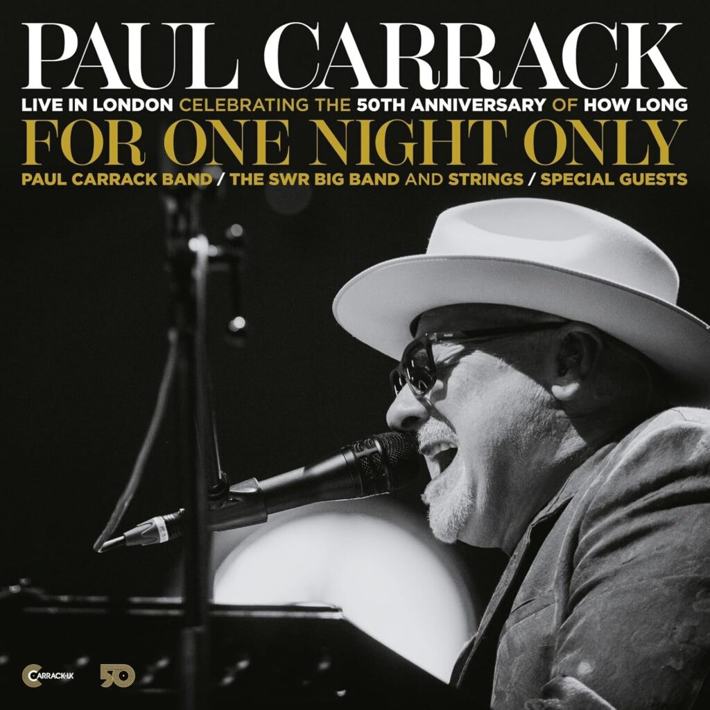 Paul Carrack Releases Concert Album, 'For One Night Only - Live in ...