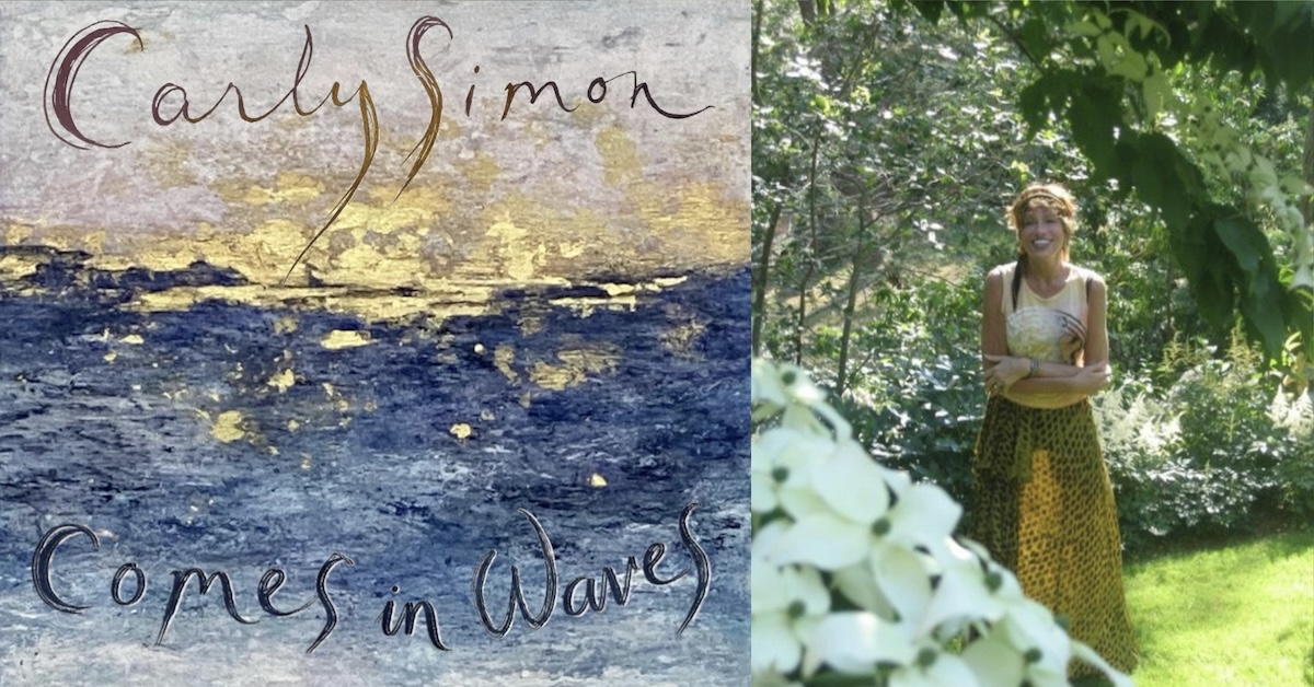 Carly Simon to Release 'Comes in Waves,' First New Studio Album in Over ...